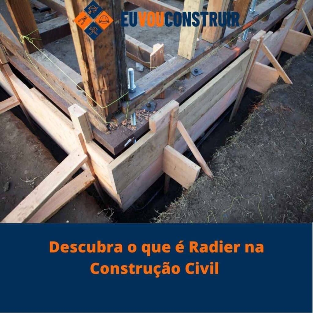 Descubra o que é Radier na Construção Civil e sua utilidade