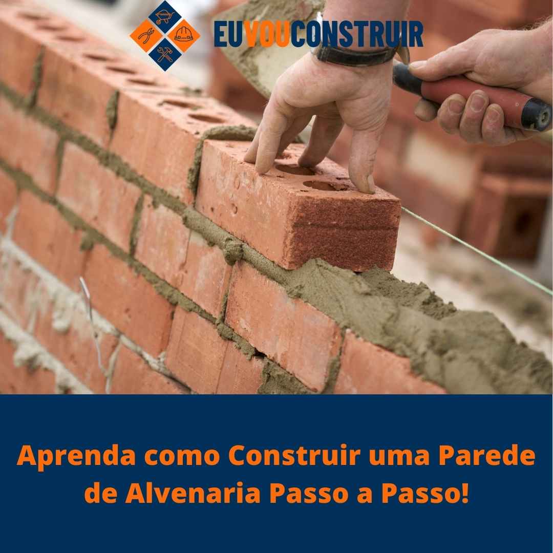 Aprenda como Construir uma Parede de Alvenaria!