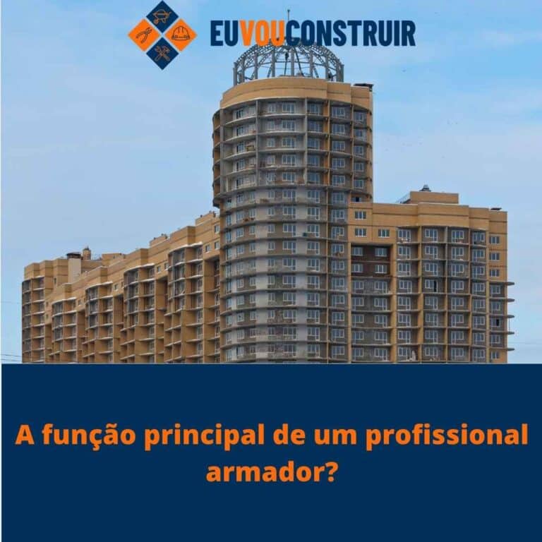 A função principal de um profissional armador na obra?