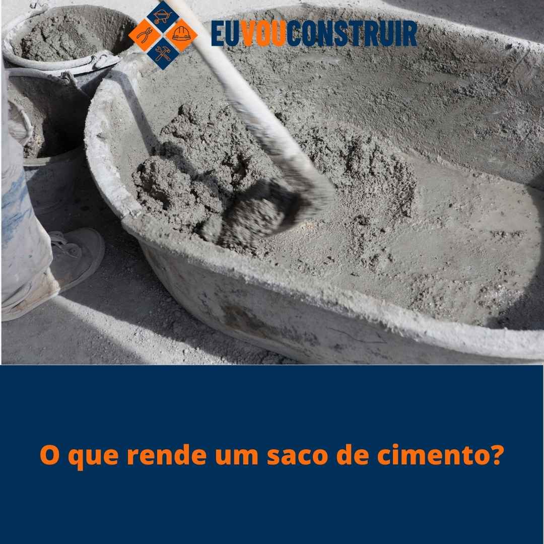 O que rende um saco de cimento dentro da sua obra?